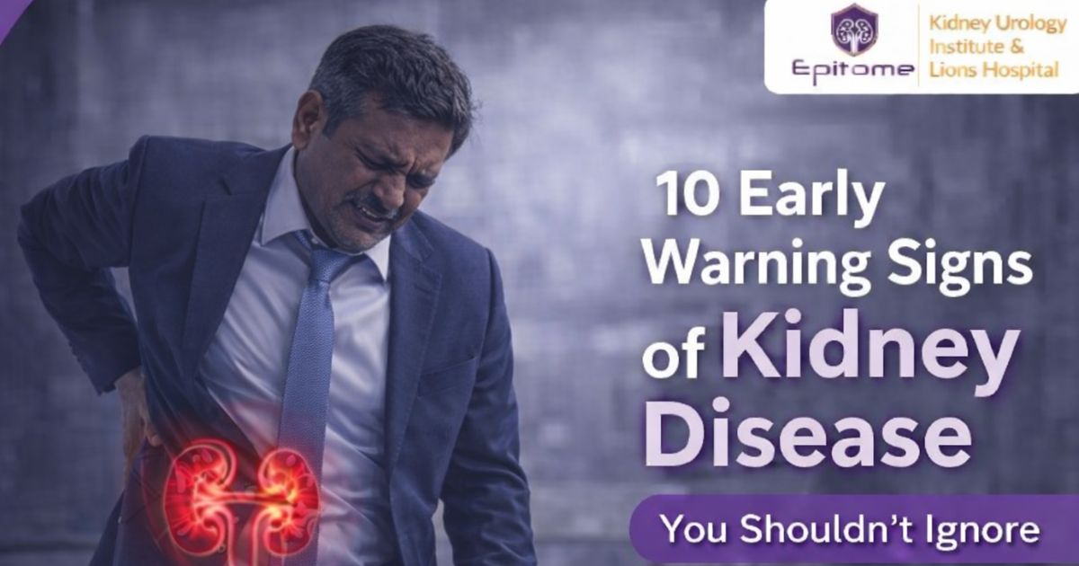 10 Early Warning Signs of Kidney Disease You Shouldn't Ignore